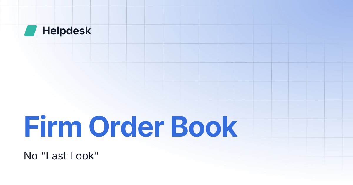 Firm Order Book | Helpdesk