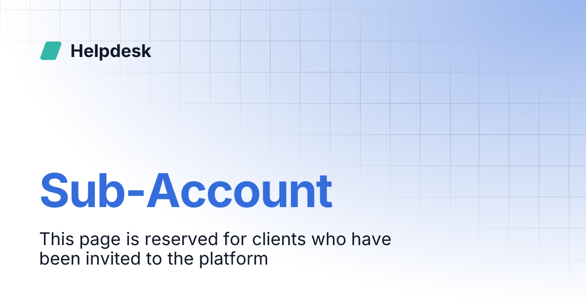 Sub-Account | Helpdesk